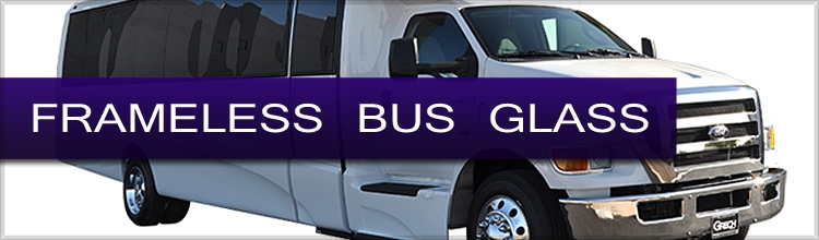 Frameless Bus Glass - Premier Products